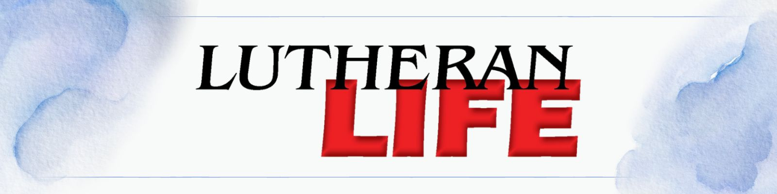 Lutheran LIFE – FLGA District